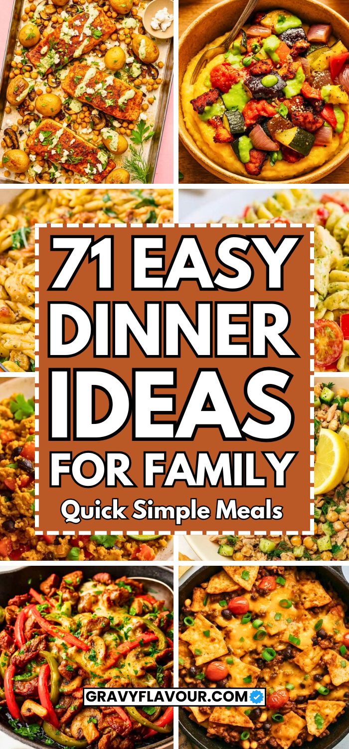 71 Simple Easy Dinner Recipes