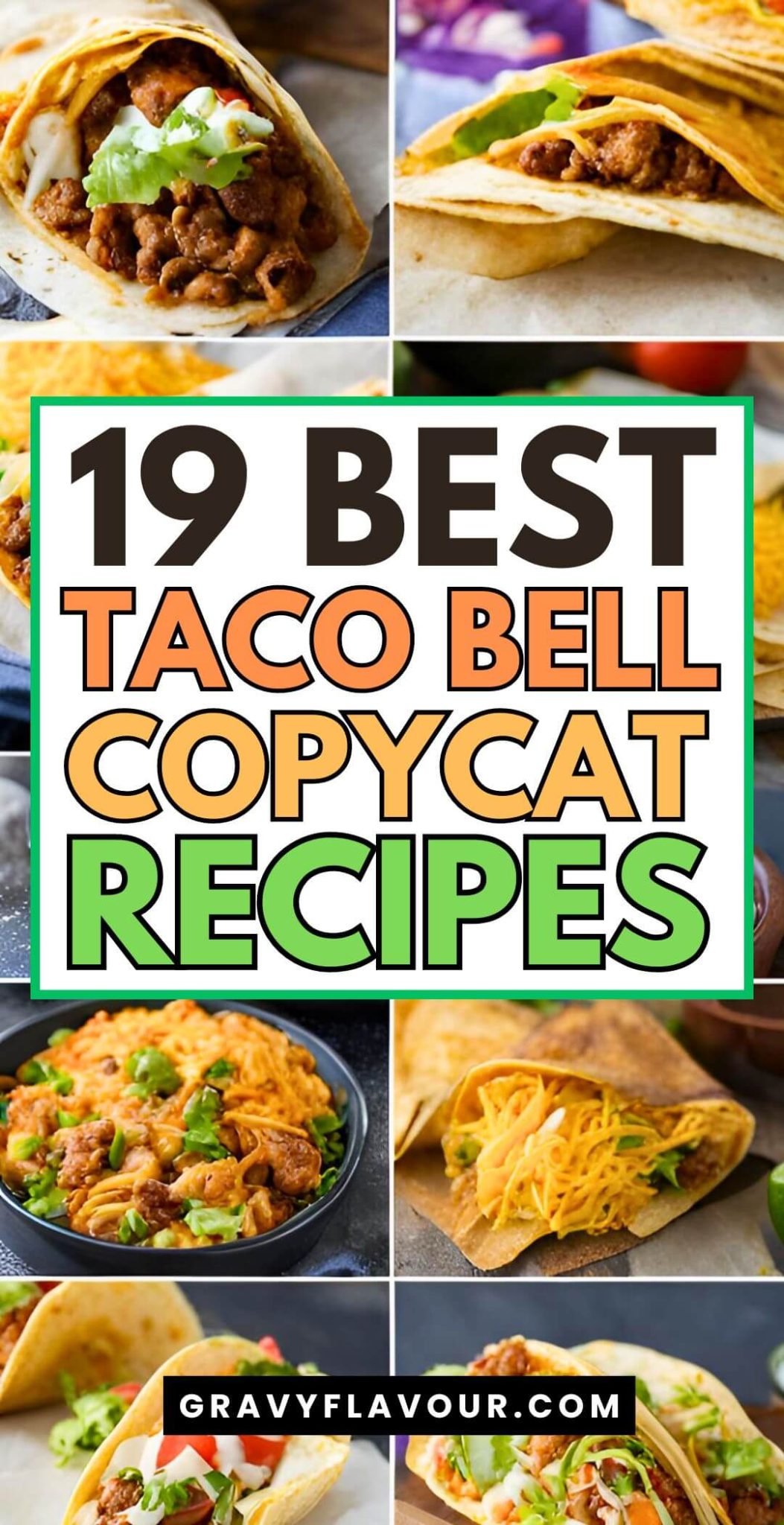 19 Best Taco Bell Copycat Recipes