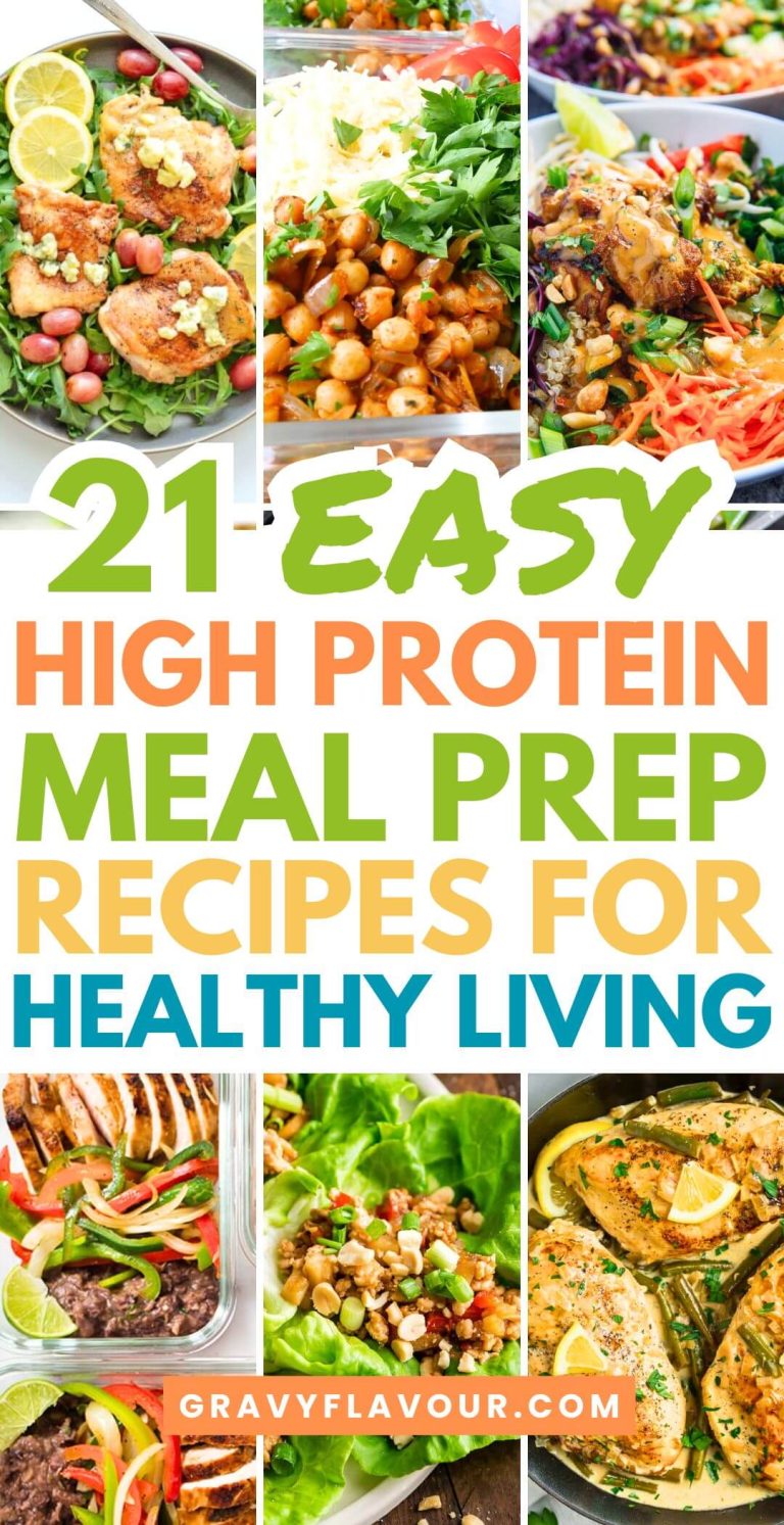 21 Easy High Protein Meal Prep Recipes for Healthy Living