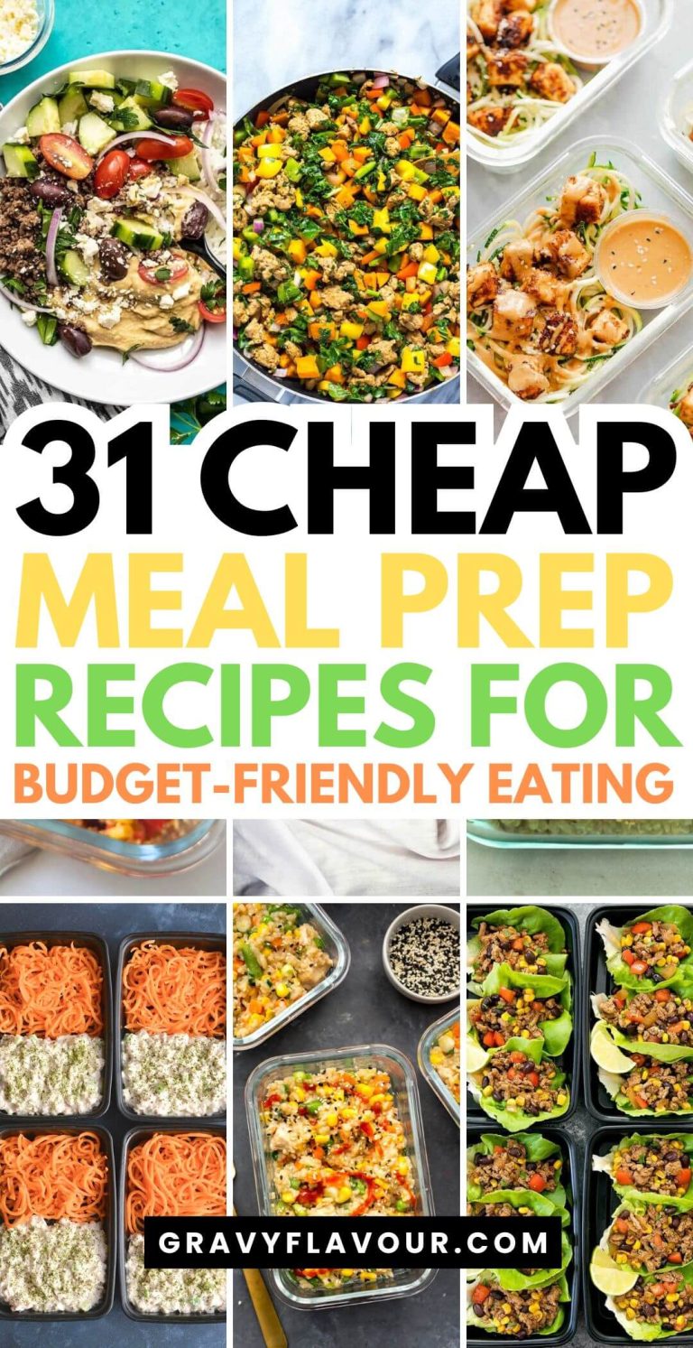 31 Cheap Meal Prep Recipes for Budget-Friendly Eating