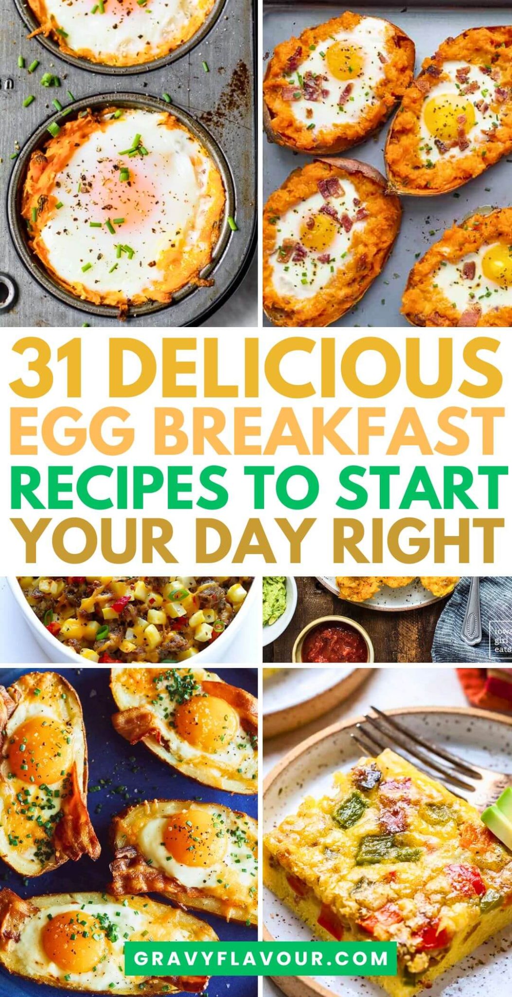 31 Delicious Egg Breakfast Recipes to Start Your Day Right