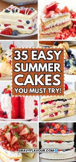 35 Easy Summer Cakes You Must Try!