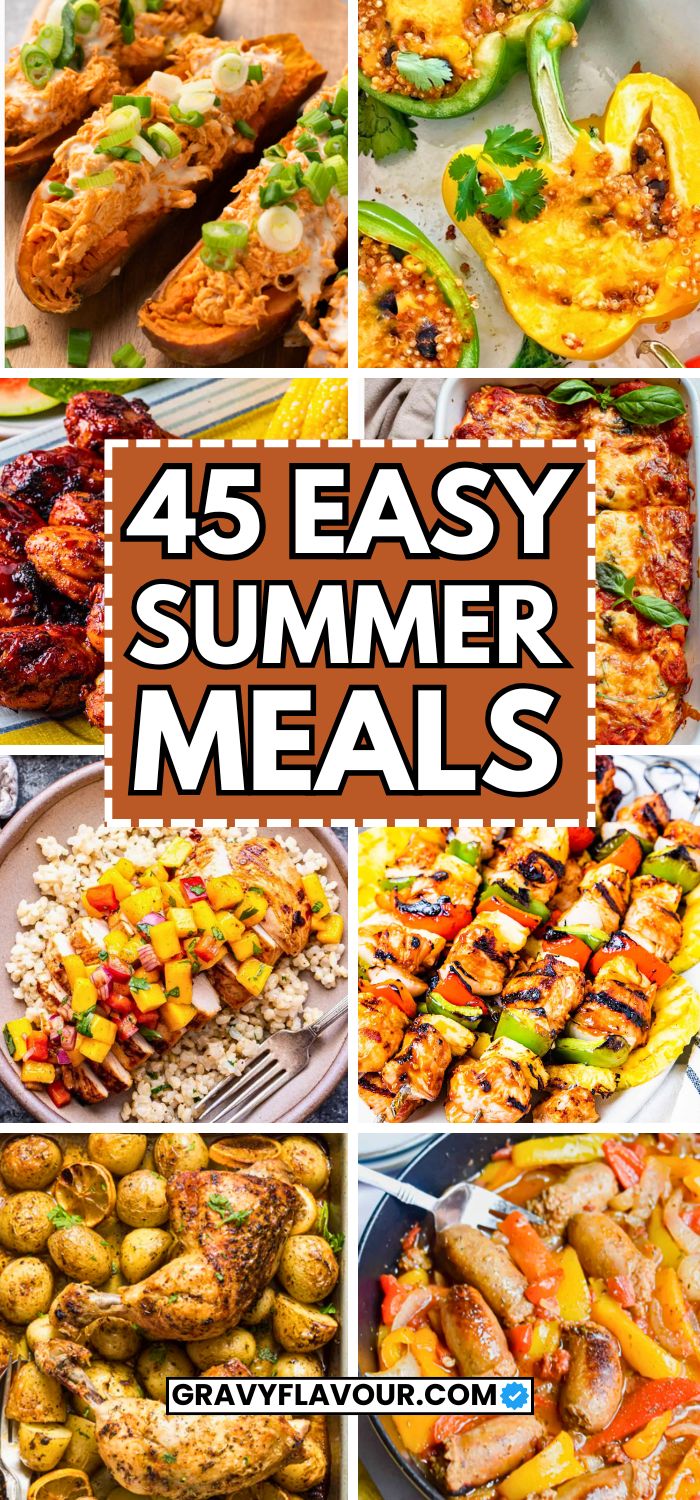45 Easy Summer Meals